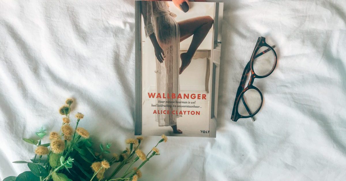 Wallbanger – Alice Clayton – Favoritez
